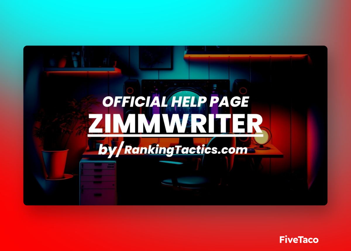 ZimmWriter | FiveTaco