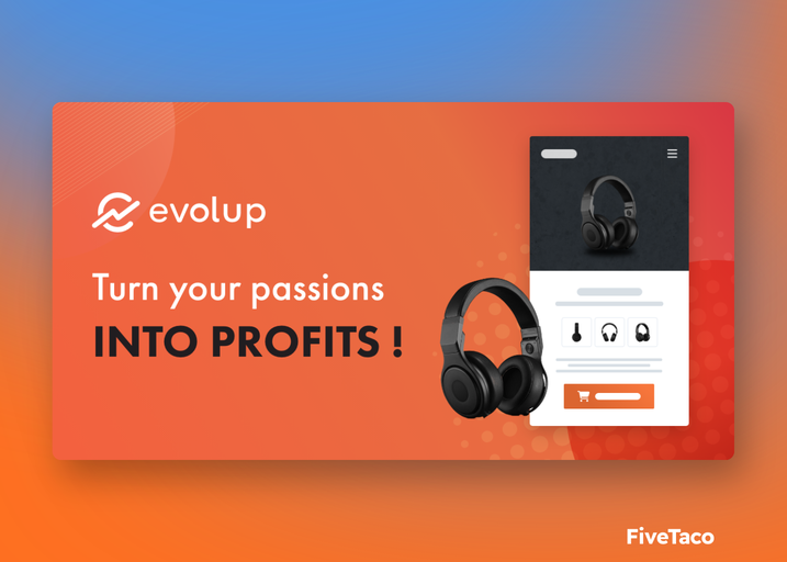 Evolup | FiveTaco