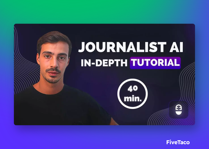 Journalist AI | FiveTaco