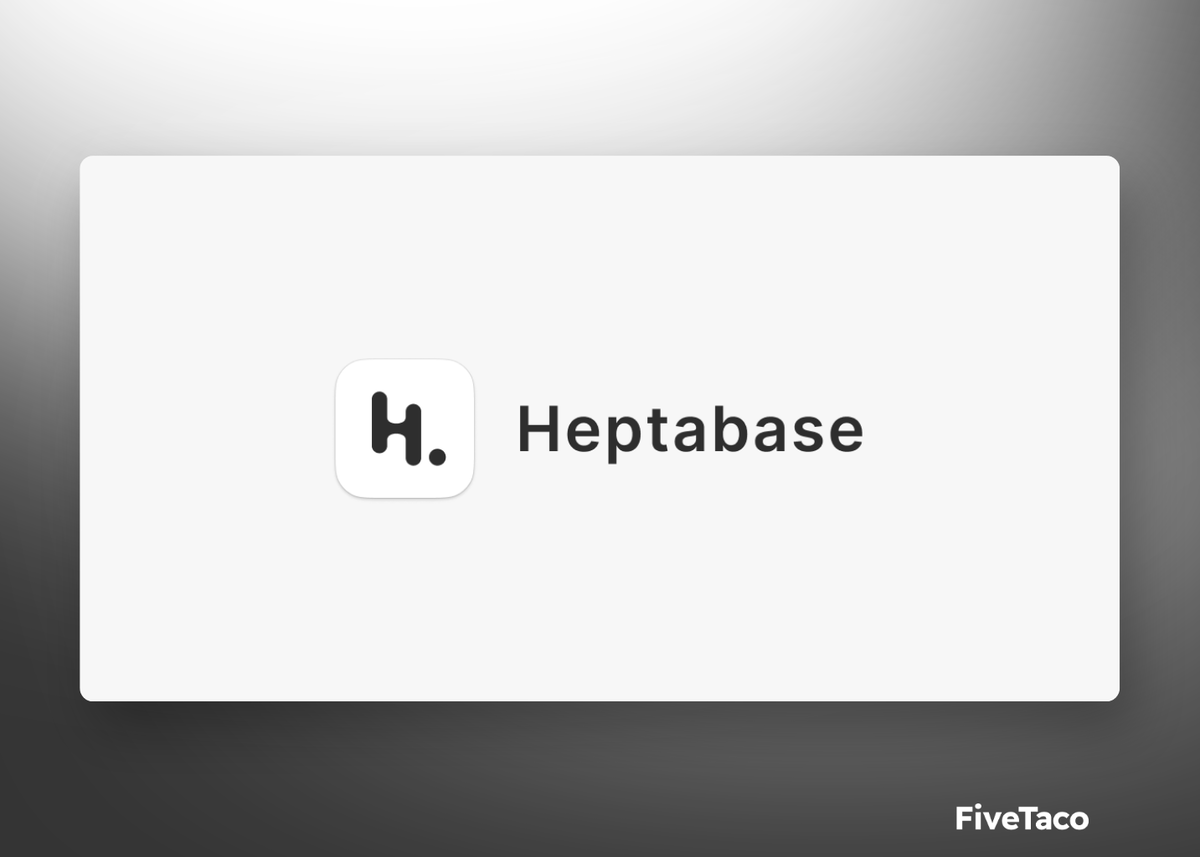 Heptabase | FiveTaco