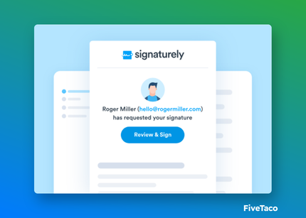Signaturely | FiveTaco