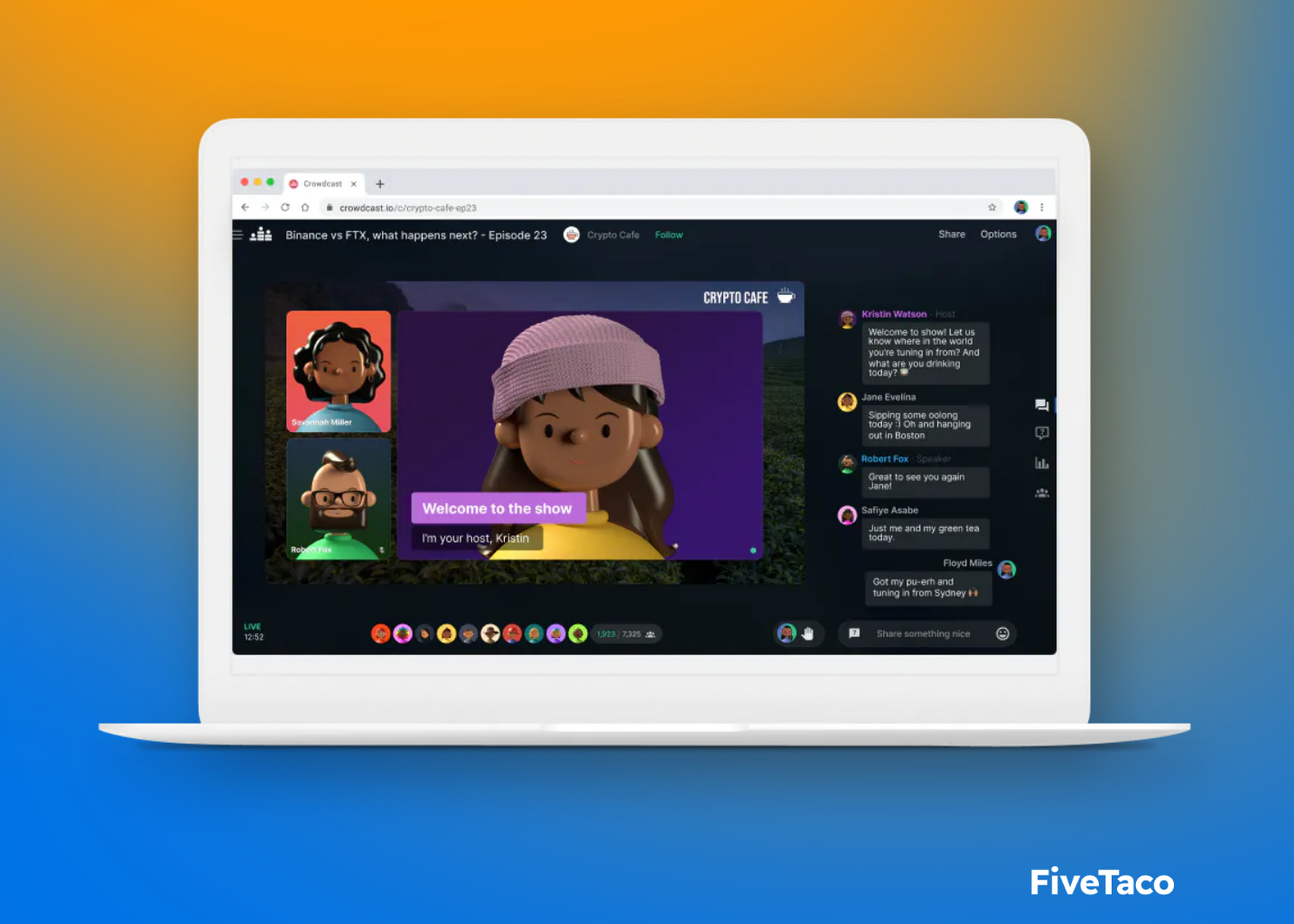 Crowdcast | FiveTaco